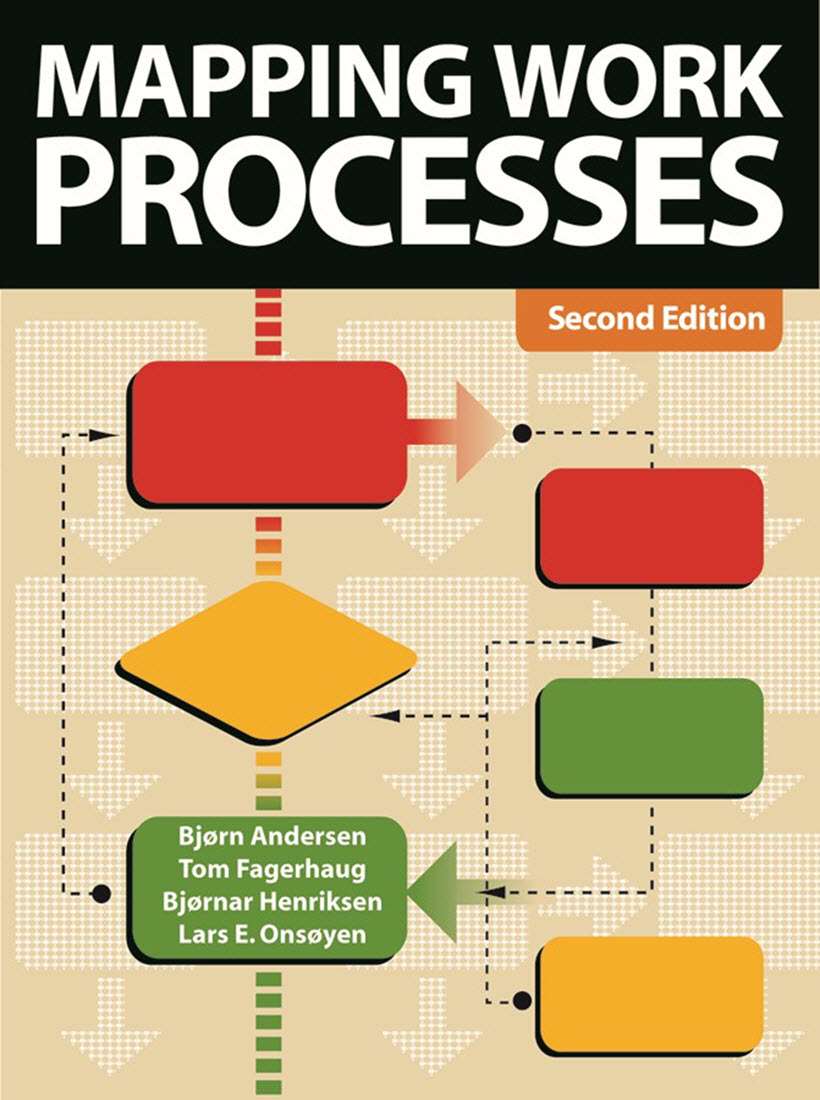 Mapping Work Processes, Second Edition | ASQ
