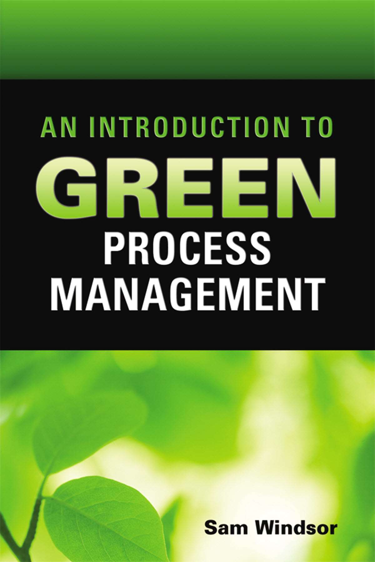 An Introduction to Green Process Management | ASQ