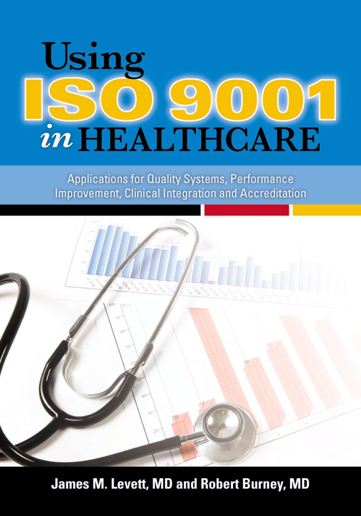 Using ISO 9001 in Healthcare | ASQ