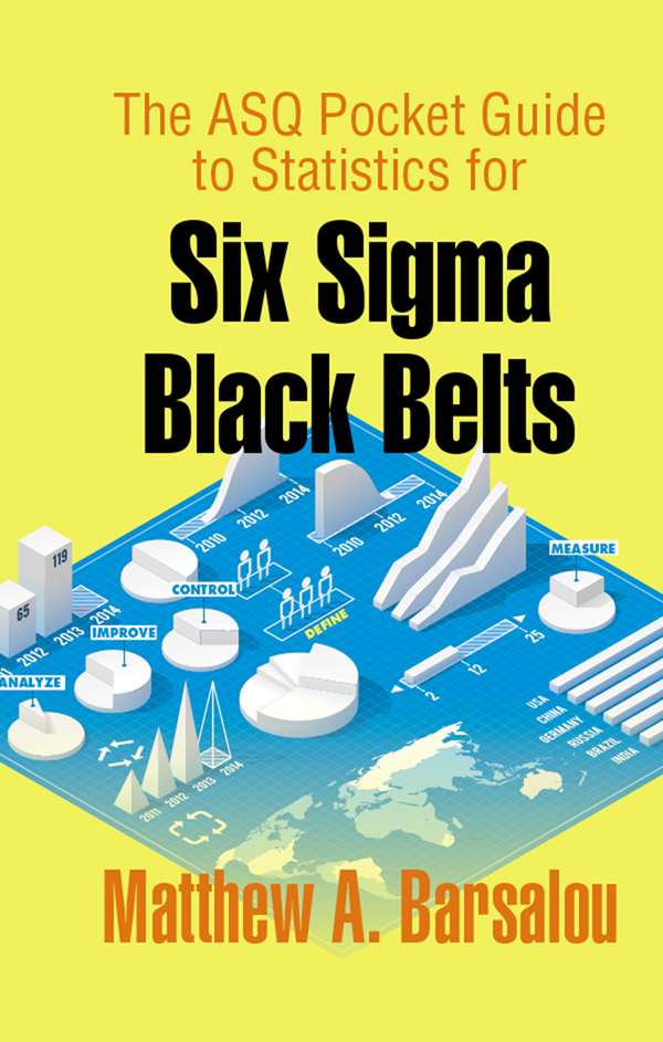 The ASQ Pocket Guide to Statistics for Six Sigma Black Belts (e-book) | ASQ
