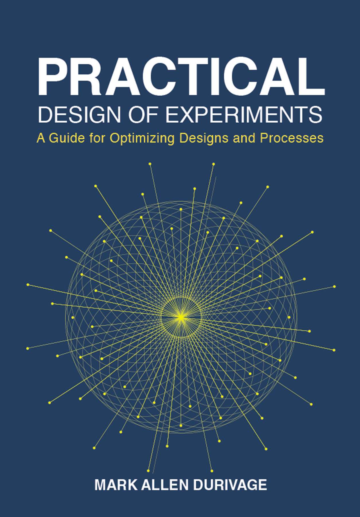 Practical Design of Experiments (DOE) (e-book) | ASQ