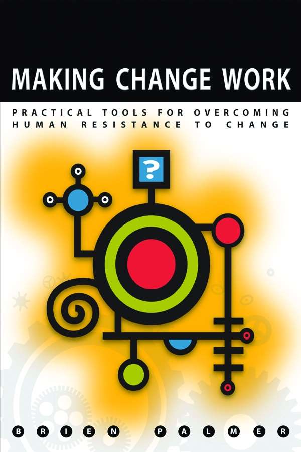 Making Change Work | ASQ