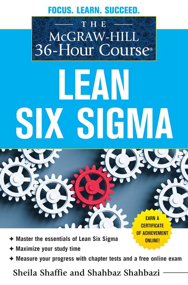 The McGraw-Hill 36-Hour Course: Lean Six Sigma | ASQ