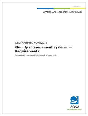 ASQ/ANSI/ISO 9001:2015: Quality management systems - Requirements | ASQ