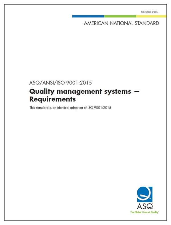 ASQ/ANSI/ISO 9001:2015: Quality management systems - Requirements | ASQ