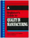 A Beginner's Guide to Quality in Manufacturing (e-book) | ASQ