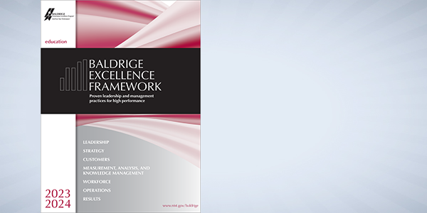 NEW 2023-2024 Baldrige Excellence Framework (includes the 2021-2022 ...